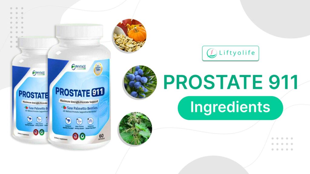 Prostate 911 Reviews: Is It Really Good? | Liftyolife.com